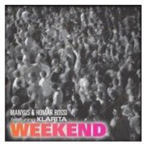 Weekend: Maynus & Homar Rossi: Amazon.in: Music}