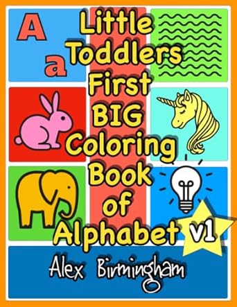 Little Toddlers First Big Coloring Book of Alphabets: Fun and ...