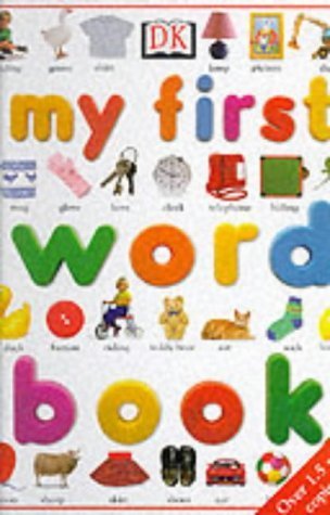 Amazon | My First Word Book (Revised) | Wilkes, Angela | Children's Books