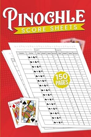 Pinochle Score Sheets: 150 Scorekeeping Pads with Meld Table for Card ...