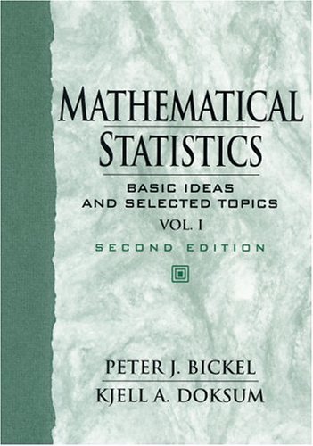 Amazon.com: Mathematical Statistics: Basic Ideas and Selected Topics ...