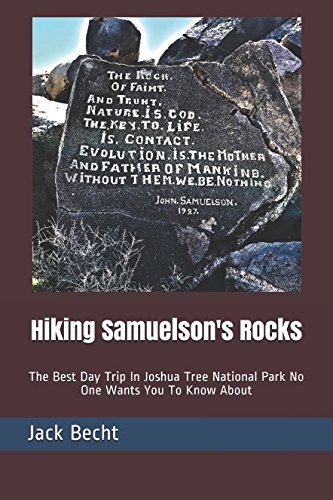Hiking Samuelson's Rocks: The Best Day Trip In Joshua Tree National ...