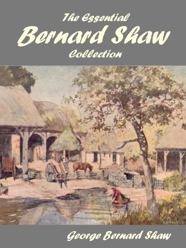 The Essential Bernard Shaw Collection - Kindle edition by Shaw, George ...