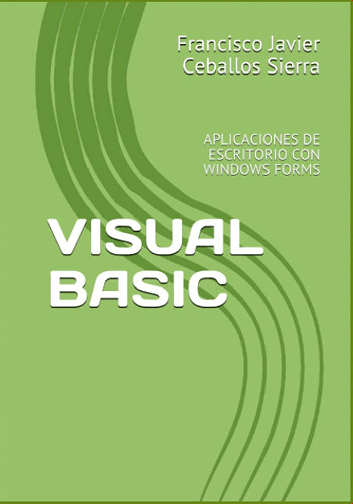 Amazon.com: VISUAL BASIC: APLICACIONES DE ESCRITORIO CON WINDOWS FORMS ...