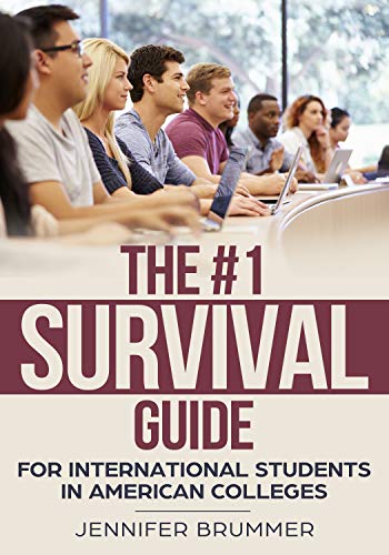The #1 Survival Guide for International Students in American Colleges ...