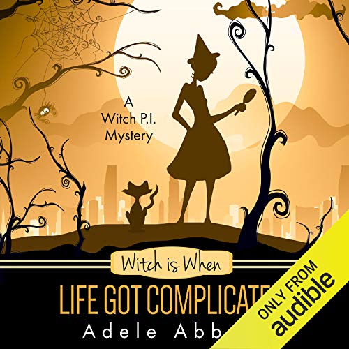 Witch Is When It All Began (A Witch P.I. Mystery): A Witch P.I. Mystery ...