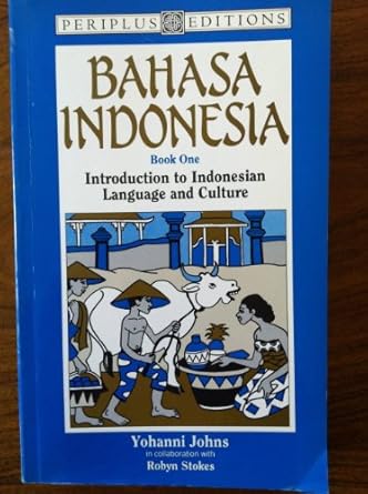 Amazon.com: Bahasa Indonesia: Book 1 : Introduction to Indonesian ...