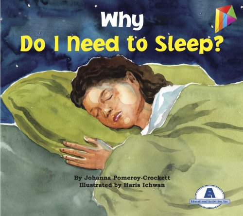 Why Do I Need to Sleep?: Children's Book, Picture Book, Bedtime Story ...