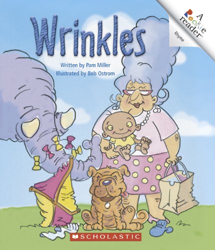 Amazon.com: Wrinkles (Rookie Readers): 9780516248608: Miller, Pam ...