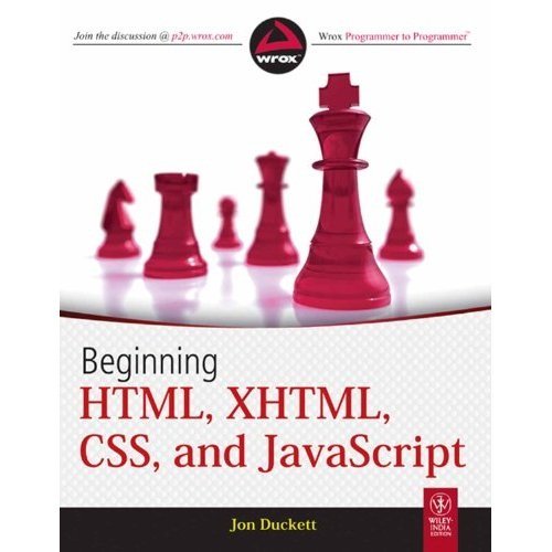 Amazon.in: Buy Beginning HTML, XHTML, CSS, And Javascript Book Online ...