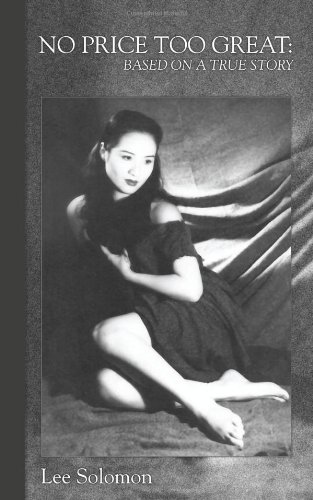 No Price Too Great: Solomon, Lee: 9781598588408: Amazon.com: Books