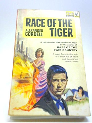 Race Of The Tiger: Alexander Cordell: Amazon.com: Books
