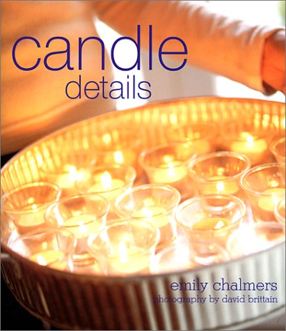 Candle Details: Chalmers, Emily, Brittain, David, Brittain, David ...
