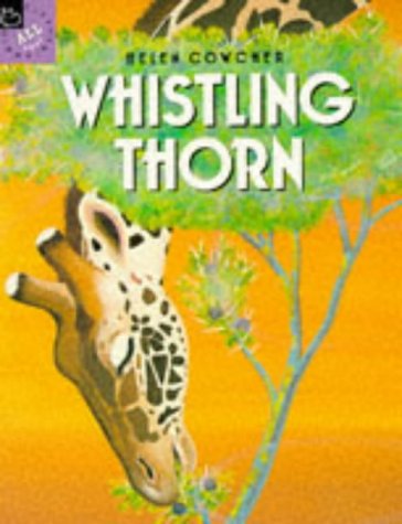 Whistling Thorn (Picture Books): Helen Cowcher: 9780590554220: Amazon ...