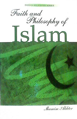 Buy Faith and Philosophy of Islam Book Online at Low Prices in India ...