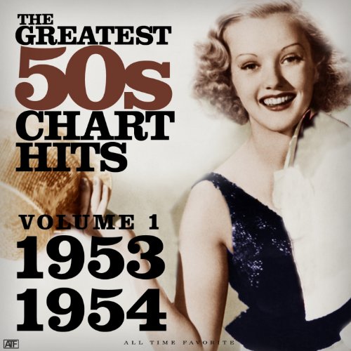 Amazon Music - ヴァリアス・アーティストのThe Greatest 50s Chart Hits, Vol.1 - Amazon ...