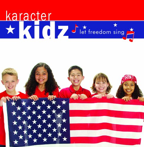 Let Freedom Sing : Karacter Kidz: Amazon.es: CD y vinilos}
