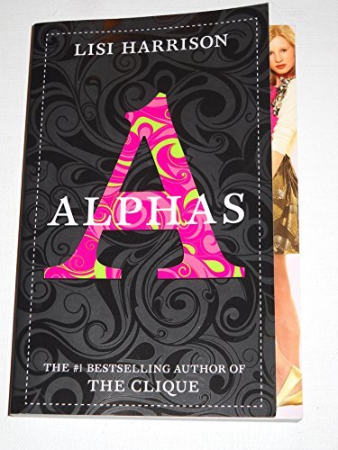 Alphas: Lisa Harrison: 9780316078924: Amazon.com: Books