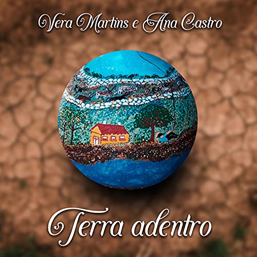 Terra Adentro de Vera Martins & Ana Castro en Amazon Music Unlimited