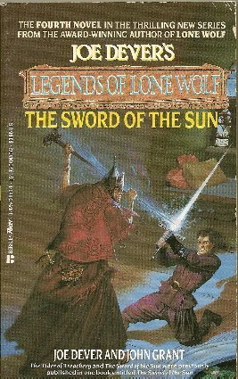 The Sword of the Sun (Joe Dever's Legends of Lone Wolf, No 4): Joe ...