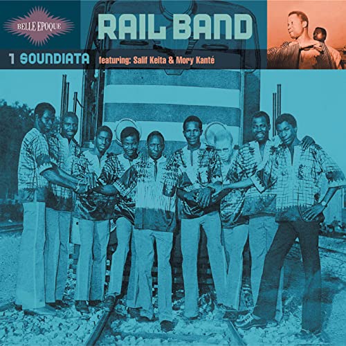 Spiele Soundiata (Belle époque, Vol. 1) von Rail Band feat. Salif Keïta ...