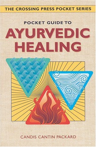Pocket Guide to Ayurvedic Healing: Packard, Candis C.: 9780895947642 ...