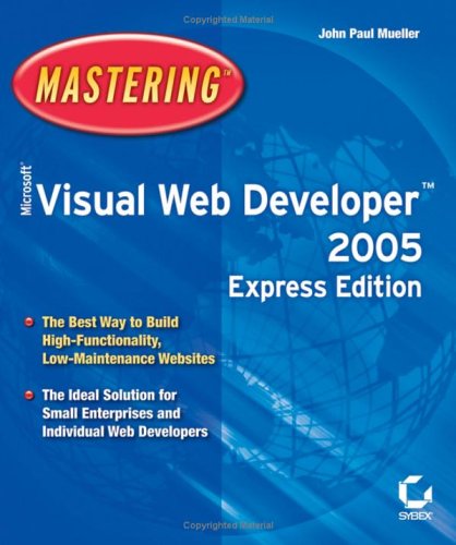Mastering Microsoft Visual Web Developer 2005 Express Edition: Mueller, John Paul: Amazon.com: Books