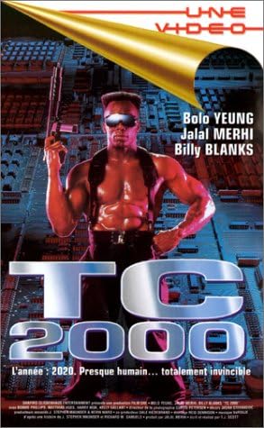 TC 2000 [VHS] : Yeung, Bolo, Blanks, Billy, Merhi, Jalal, Hues ...