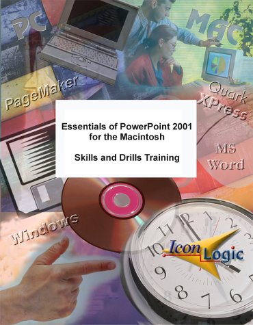 Essentials of PowerPoint 2001 for the Macintosh: Siegel, Kevin A ...