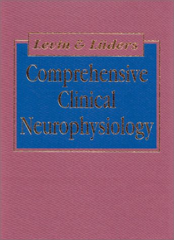 Comprehensive Clinical Neurophysiology: 9780721676562: Medicine ...