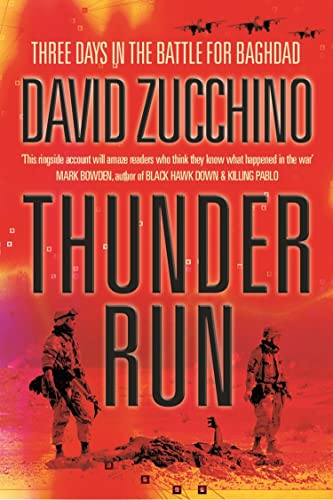 Thunder Run: The Armored Strike to Capture Baghdad eBook : Zucchino ...