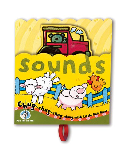 Sounds: Chug-Chug-Chug Along With Little Red Bear : Chambers, Sally ...