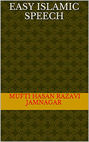 easy islamic speech (1) eBook : jamnagar, mufti hasan razavi: Amazon.in ...