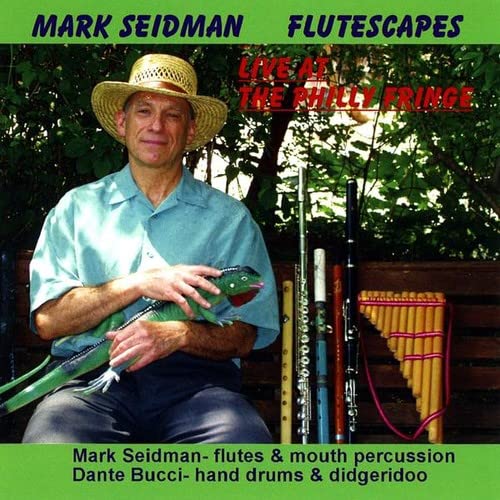 Mark Seidman, Duke Ellington - Flutescapes: Live at the Philly Fringe ...