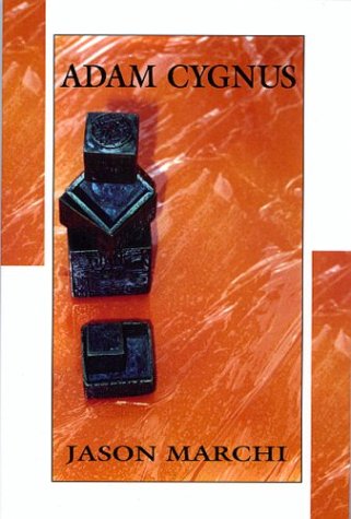 Adam Cygnus: Marchi, Jason: 9780533144563: Amazon.com: Books