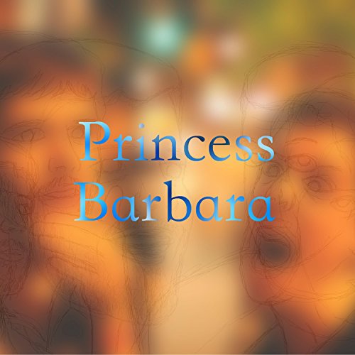 Amazon.co.jp: Princess Barbara EP : Princess Barbara: デジタルミュージック