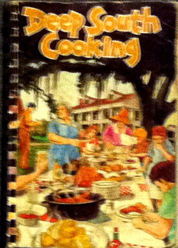Deep South Cooking: Al Touche: Amazon.com: Books