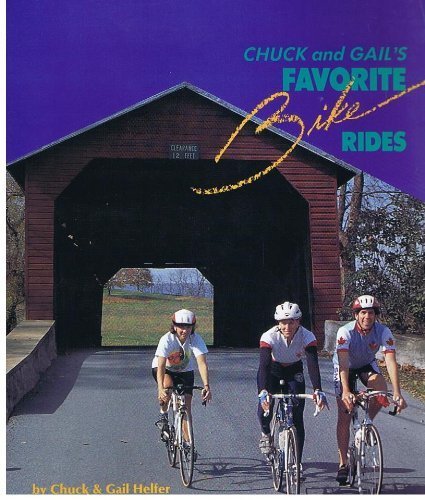 Chuck and Gail's favorite bike rides: 75 great rides in the Mid ...