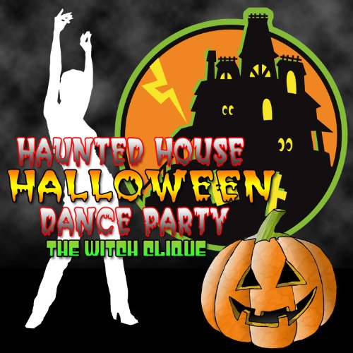 Amazon.com: Haunted House Halloween Dance Party : The Witch Clique ...