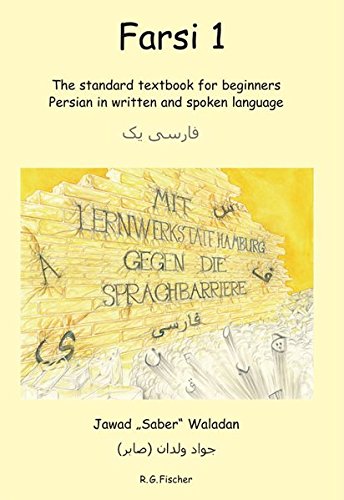 FARSI 1: The standard textbook for beginners Persian in written and ...