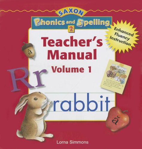Phonics & Spelling, Grade 2: Teacher Edition (1) (Saxon Phonics ...