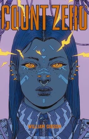 Count Zero (Trilogia do Sprawl Livro 2) eBook : Gibson, William, Angelo ...