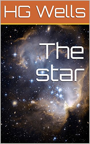 The star-Illustrated eBook : Wells, HG: Amazon.in: Kindle Store