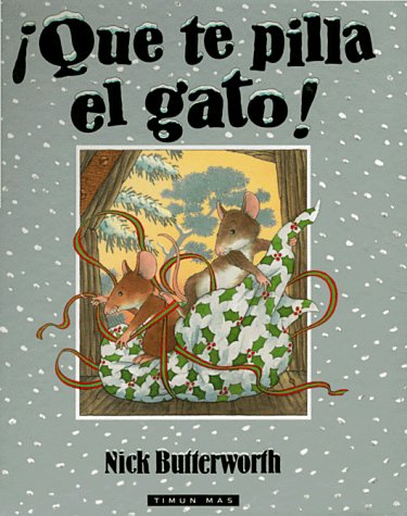 Que te pilla el gato: Butterworth, Nick: 9788448016067: Amazon.com: Books