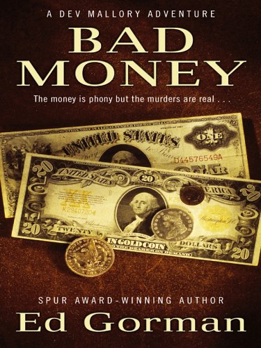 Bad Money: A Dev Mallory Adventure: Ed Gorman: 9780786281534: Amazon ...