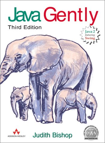 Java Gently: Programming Principles Explained : Bishop, J. M.: Amazon ...