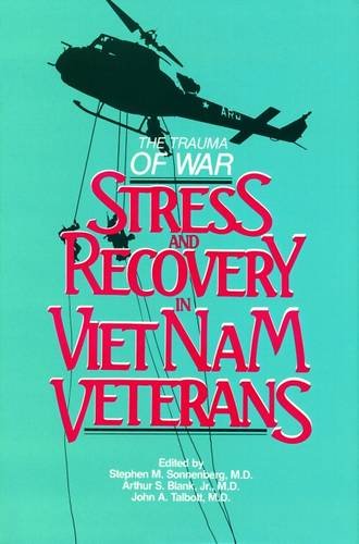 『The Trauma of War: Stress and Recovery in Vietnam - 読書メーター