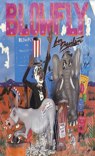 Blowfly - Blowfly for President - Amazon.com Music