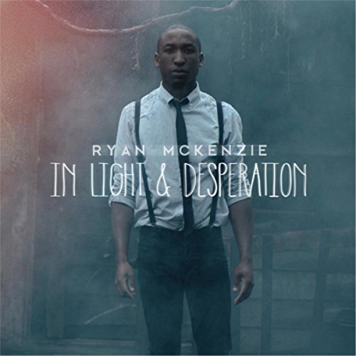 Play In Light & Desperation by Ryan Mckenzie on Amazon Music