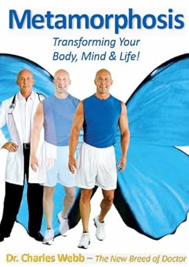 Dr. Charles Webb's Metamorphosis (Reclaim 24: version 2): Dr. Charles ...